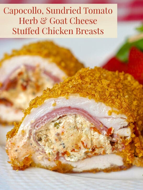 Goat Cheese Stuffed Rooster Breasts with Capocollo Ham - Street Food ...