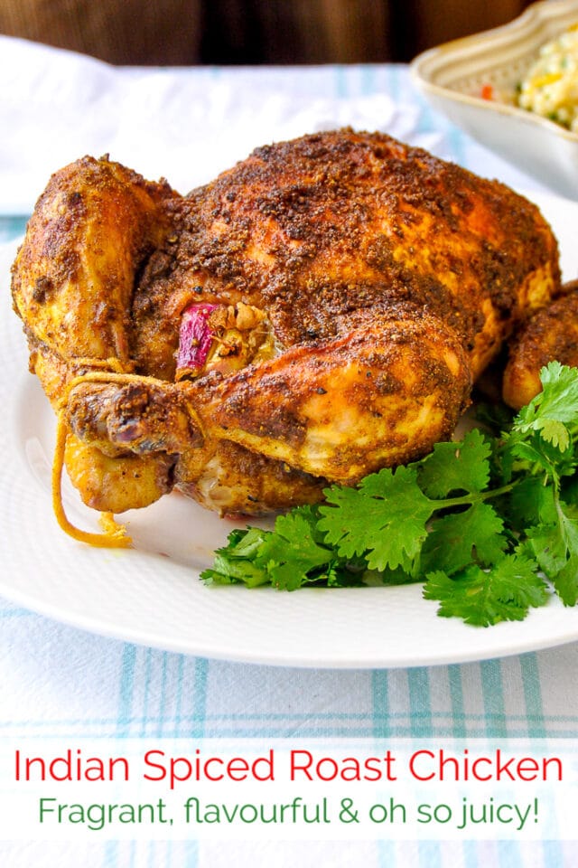 Indian Spiced Roast Chicken. Infused with fragrant, flavourful spices!