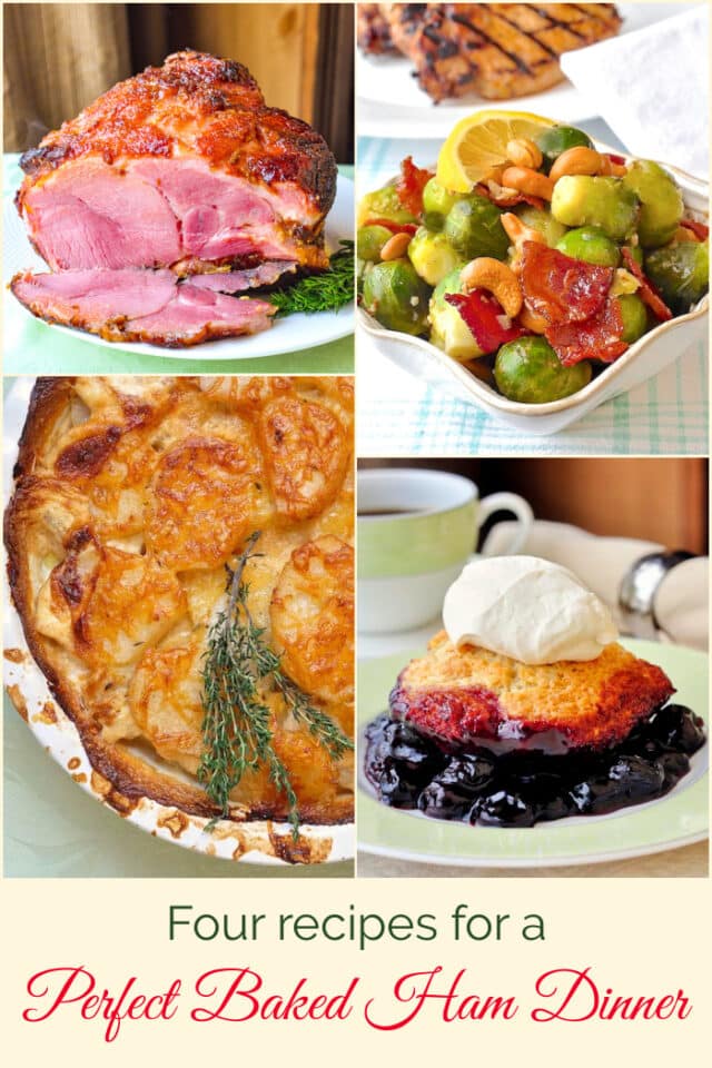 Baked Ham Dinner. A comfort food menu with a cobbler dessert!!